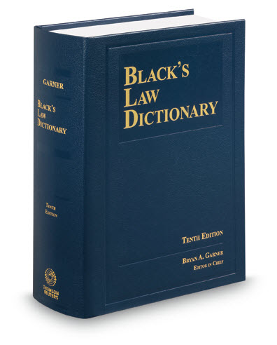 Black’s Law Dictionary, 10th Edition, launches today | Legal Current